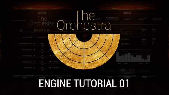 The Orchestra | Engine Tutorial 01 - Sonuscore