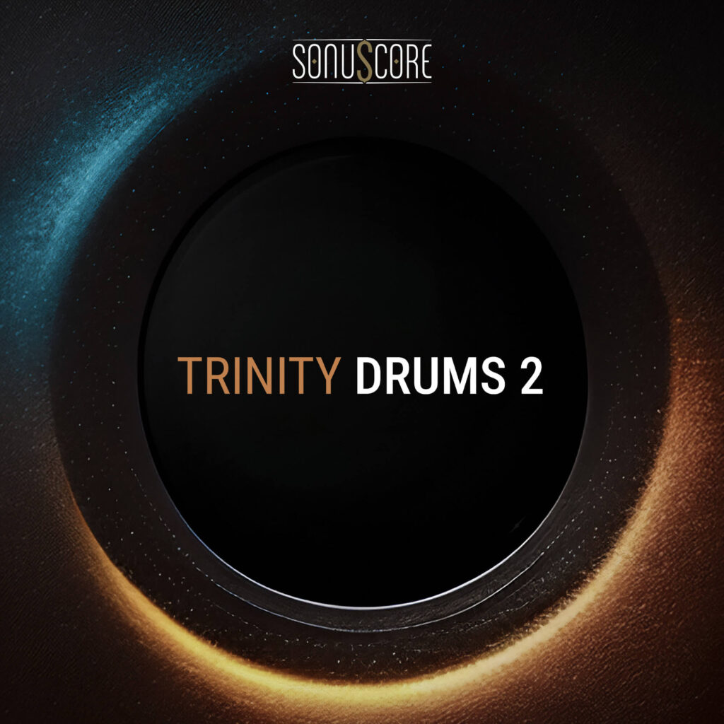 NEW RELEASE | TRINITY DRUMS 2 - Sonuscore