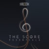 The Score Essentials - Start Your Cinematic Journey